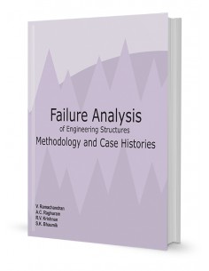 FAILURE ANALYSIS OF ENGINEERING STRUCTURES METHODOLOGY AND CASE HISTORIES